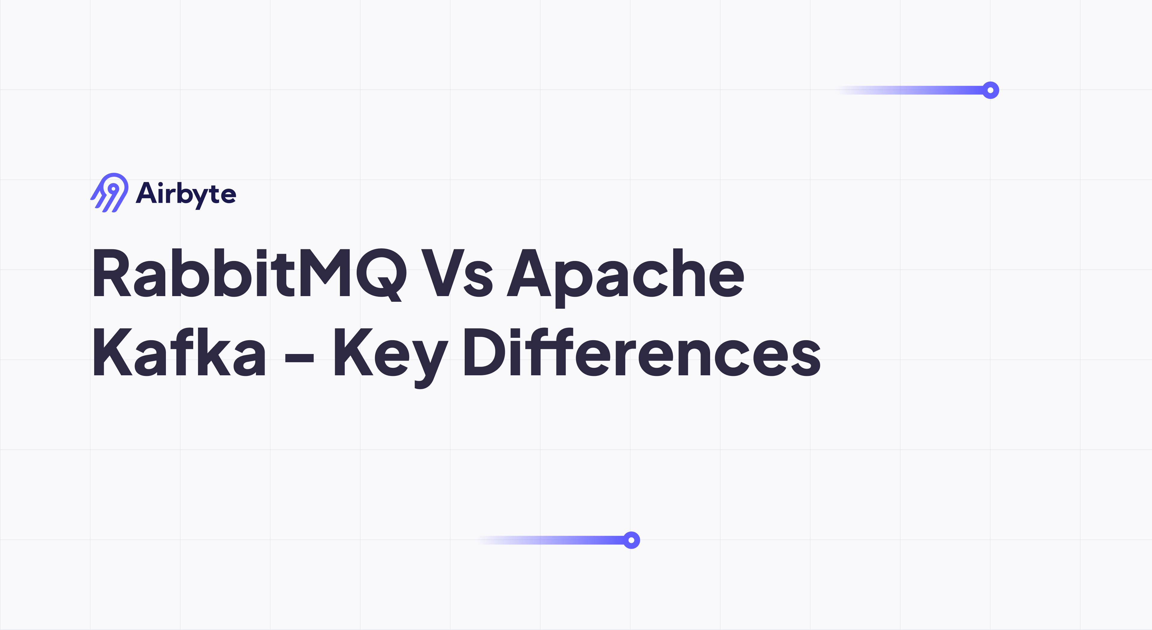 RabbitMQ vs Apache Kafka - Key Differences | Airbyte